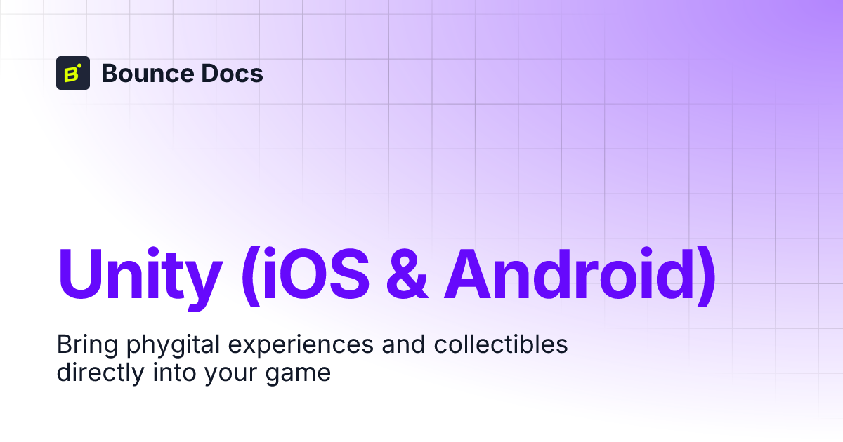 Unity (iOS & Android) | Bounce Docs